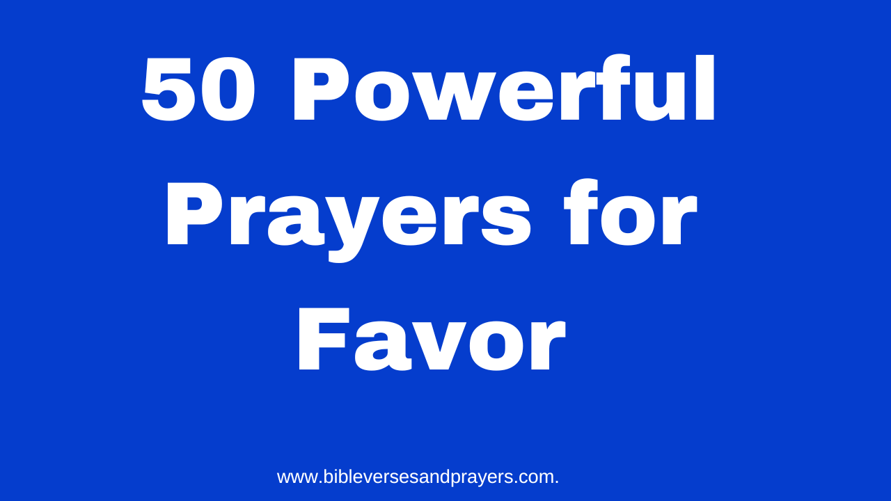 50 Powerful Prayers for Favor