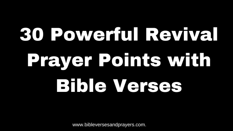 30 Powerful Revival Prayer Points with Bible Verses
