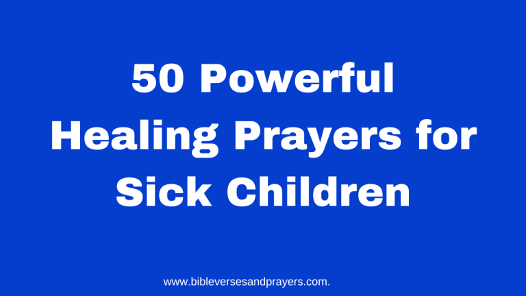50 Powerful Healing Prayers for Sick Children