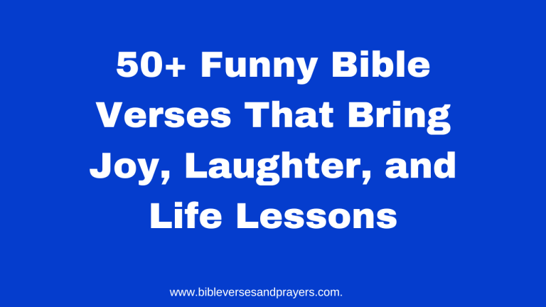 50+ Funny Bible Verses That Bring Joy, Laughter, and Life Lessons