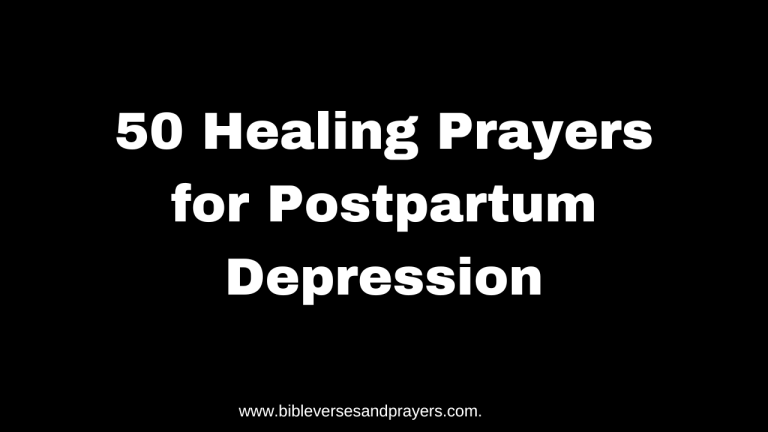Prayer for Postpartum Depression: 50 Healing Prayers