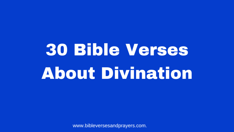 30 Bible Verses About Divination