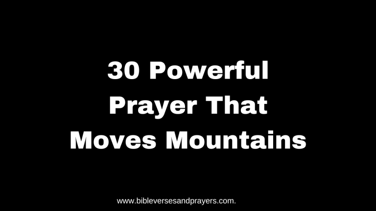 30 Powerful Prayer That Moves Mountains