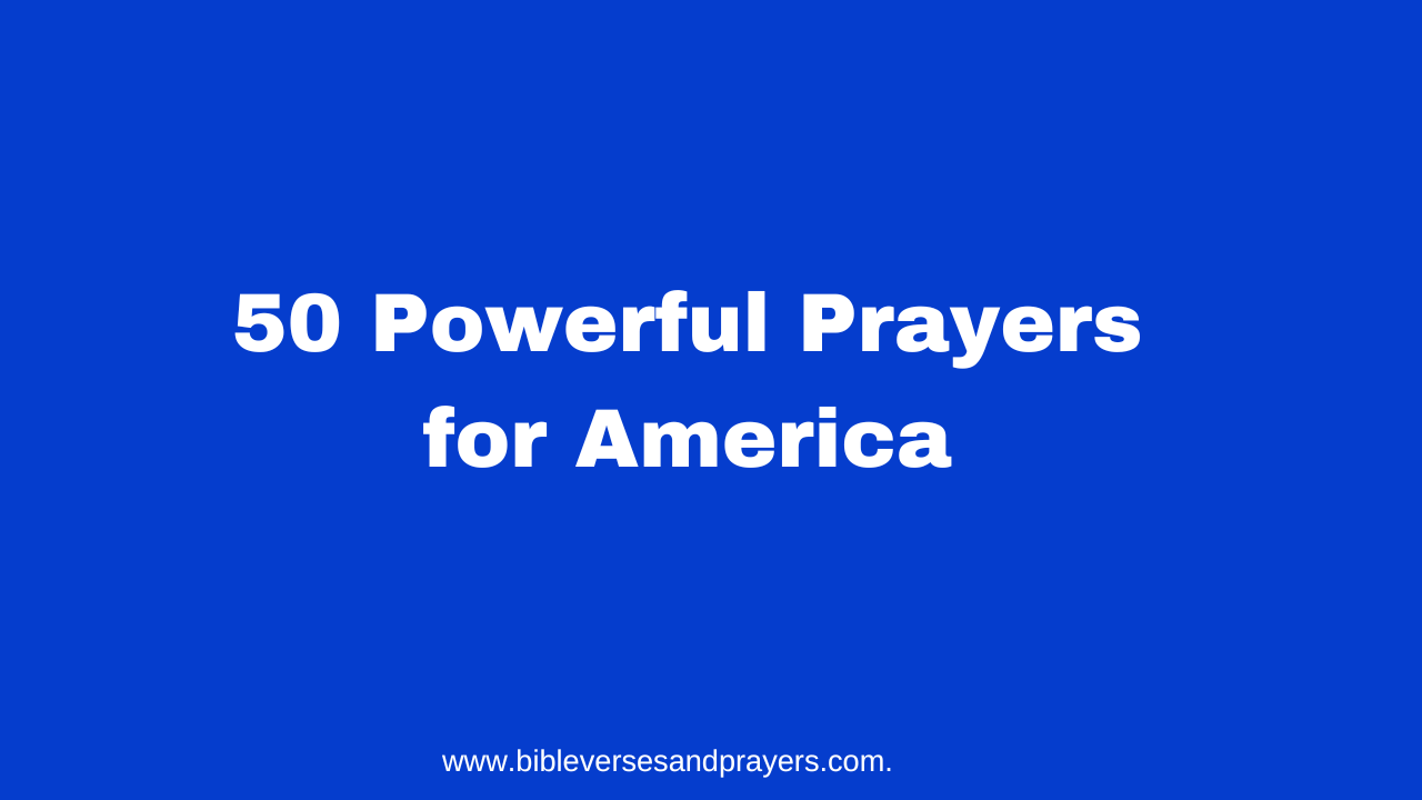 50 Powerful Prayers for America