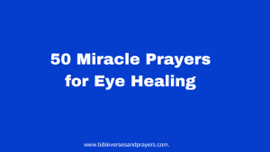 50 Miracle Prayers for Eye Healing